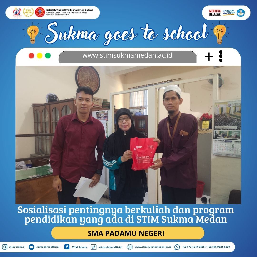 Sukma Goes to School ke SMA PADAMU NEGERI - STIM SUKMA MEDAN