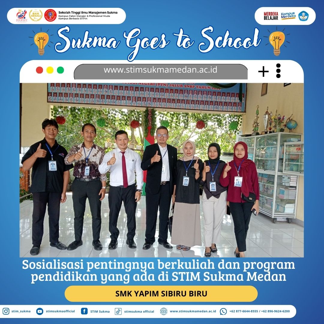 Sukma Goes to School ke SMK YAPIM SIBIRU-BIRU - STIM SUKMA MEDAN